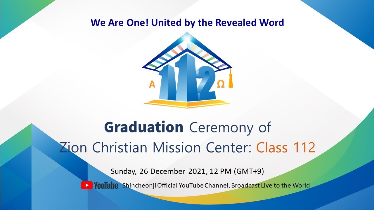 Graduation Ceremony of Zion Christian Mission Center: Class 112 - YouTube