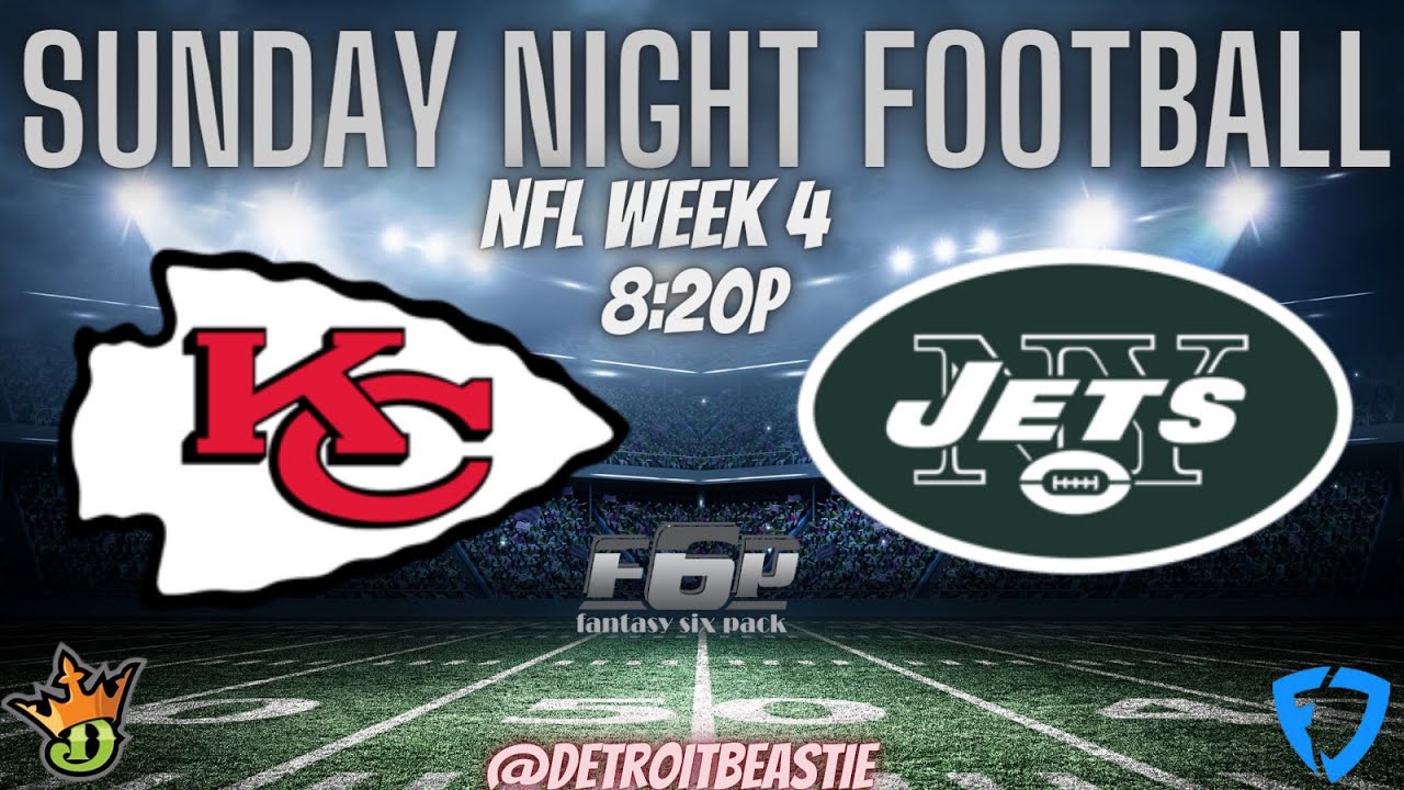 Week 4 Sunday Night Football DraftKings Picks | SNF Chiefs @ Jets NFL ...