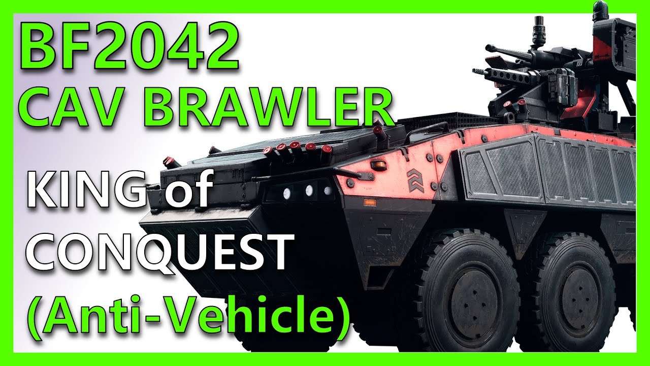 BATTLEFIELD 2042: CAV Brawler Anti-Vehicle Loadout & Conquest Gameplay ...