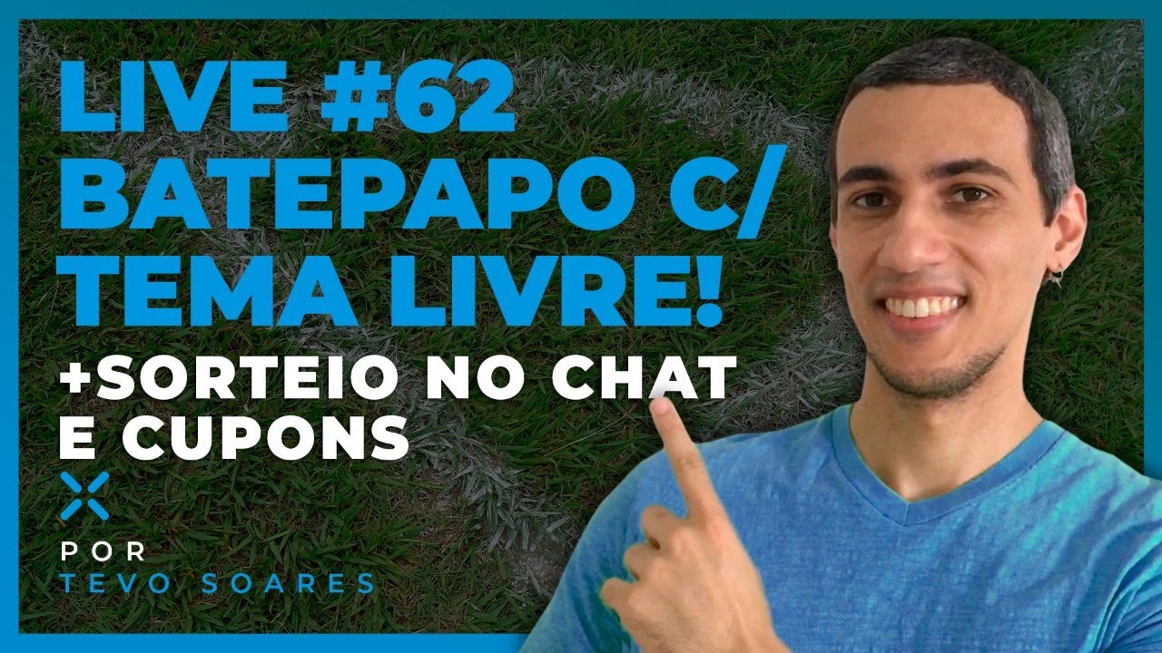 LIVE 62 🎙️ Batepapo com tema livre + Sorteio no chat + Cupons | Tevo ...
