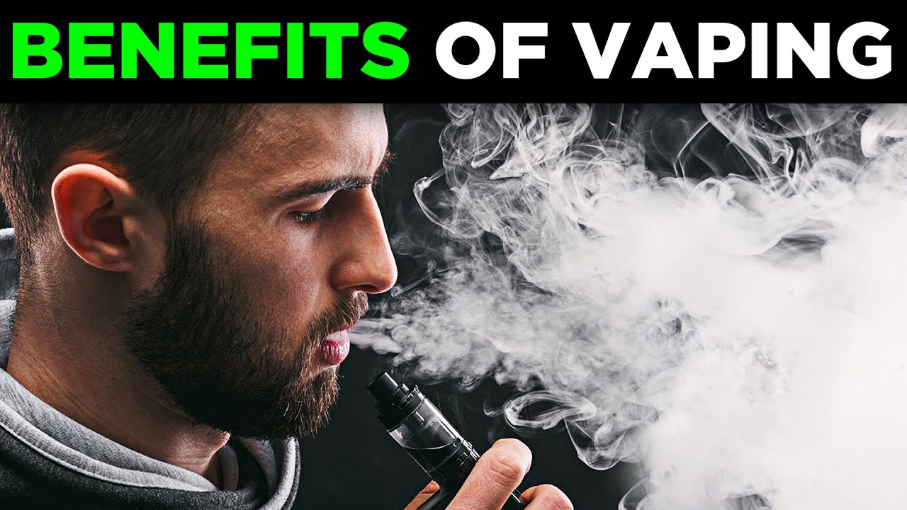 BENEFITS Of Vaping 💨 - YouTube