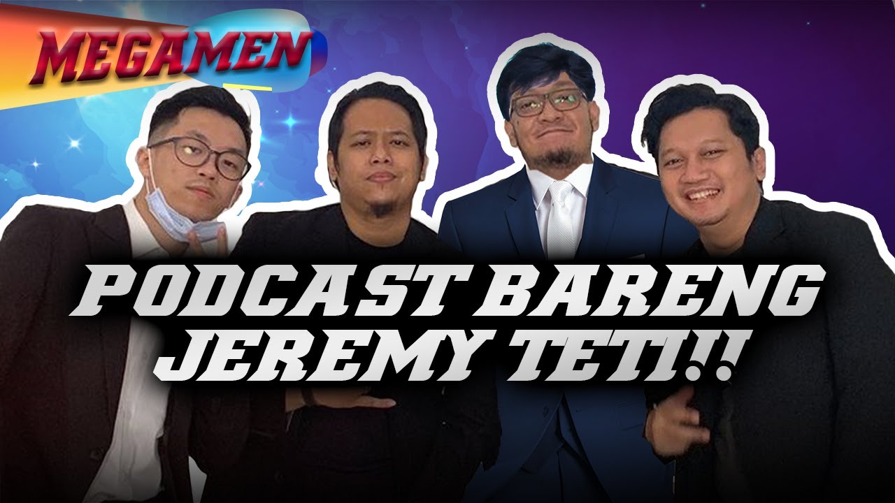 Jeremy Tetty Ikutan Bikin Podcast?! | Eps. 1 - YouTube