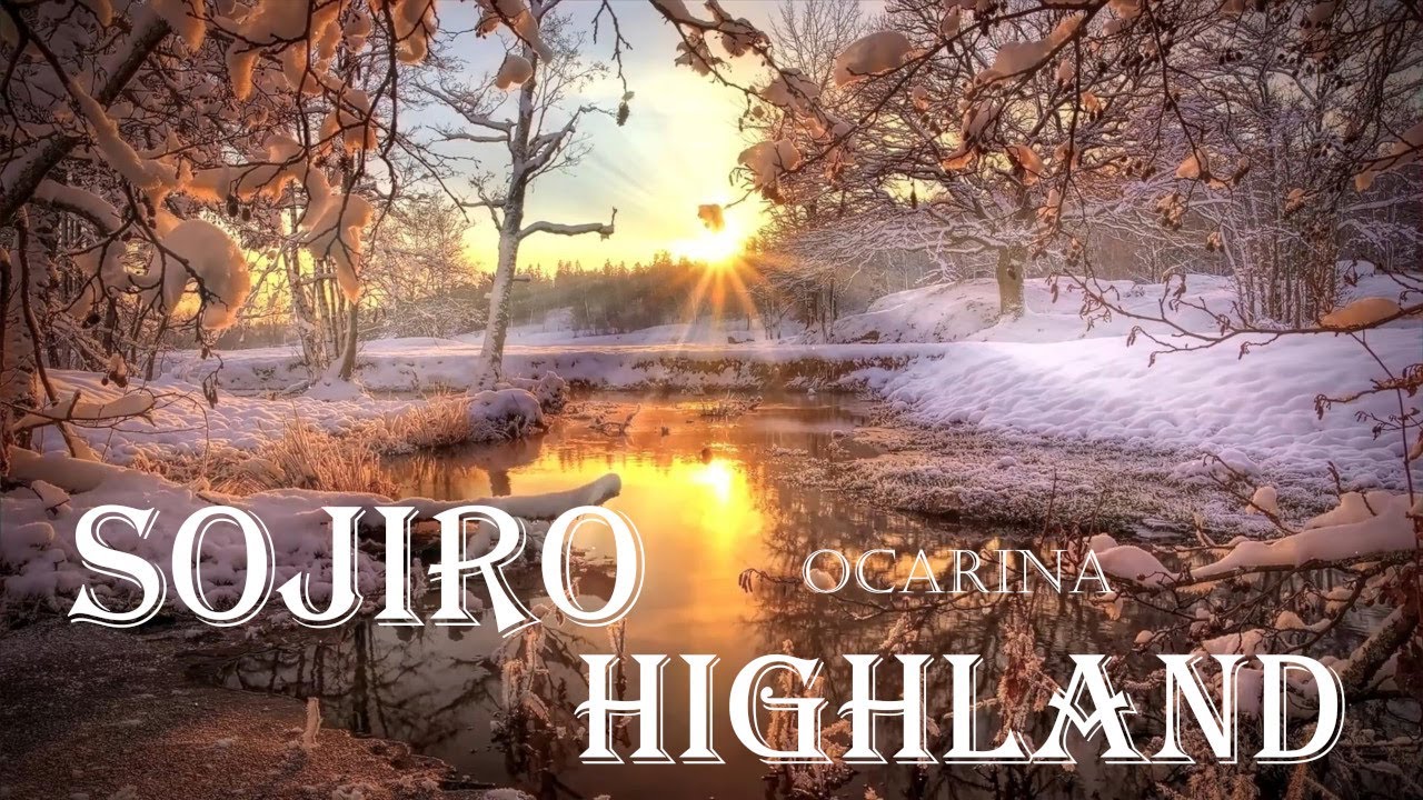 ハイランド Highland / 宗次郎 Sojiro【VOYAGE ヴォヤージ】 - YouTube Music