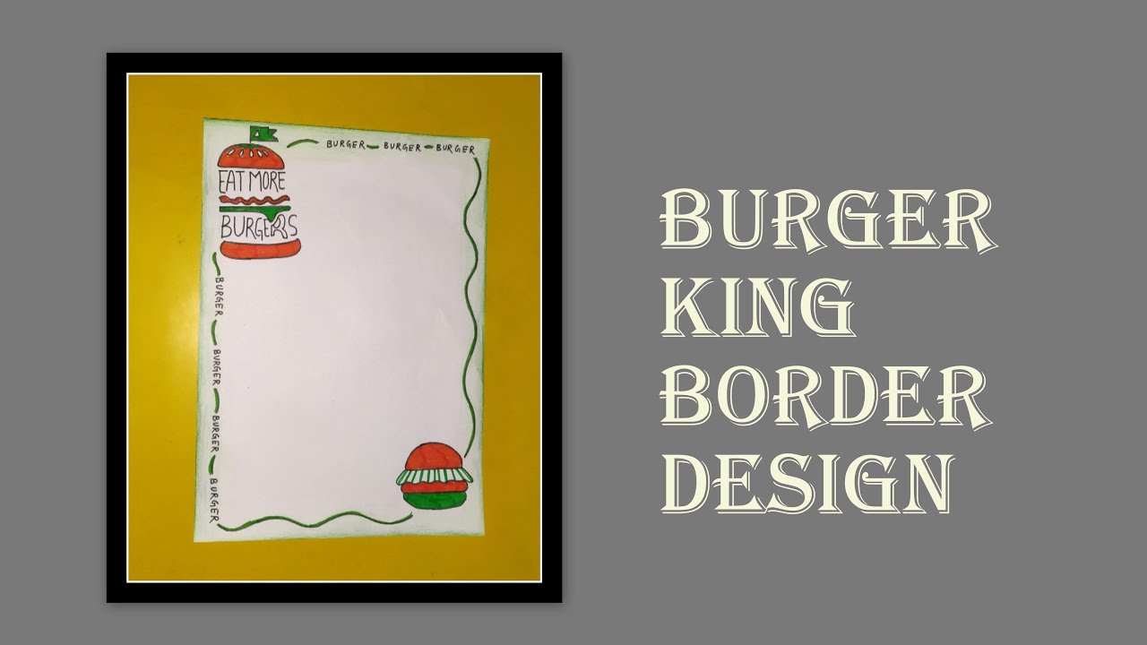 DIY/BURGER KING border design with sketch pens/Border Design On Paper ...