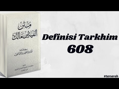 Alfiyyah Ibnu Malik bait 608 // Definisi Tarkhim // - YouTube
