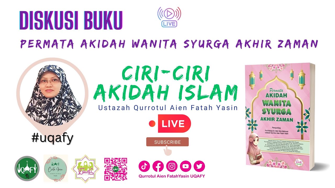 CIRI-CIRI AKIDAH ISLAM | PERMATA AKIDAH WANITA SYURGA AKHIR ZAMAN 🧕 ...