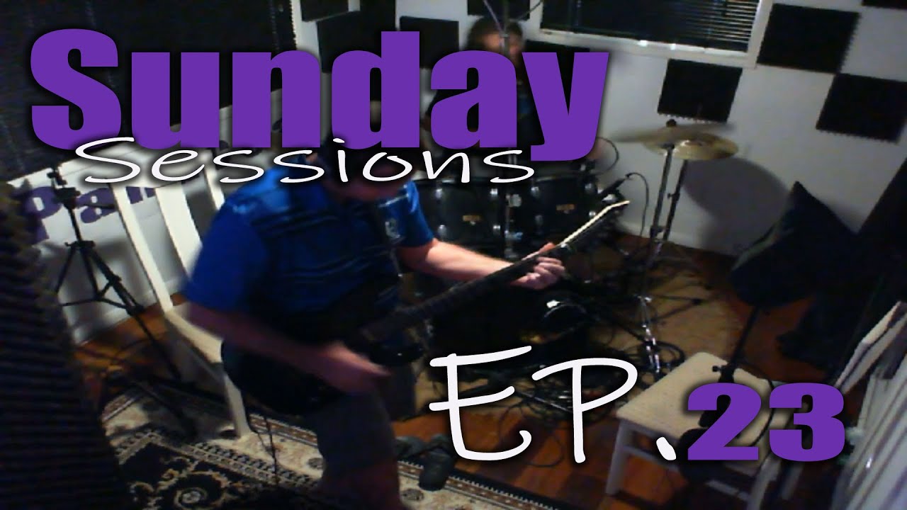 Sunday Sessions ep. 23 - YouTube
