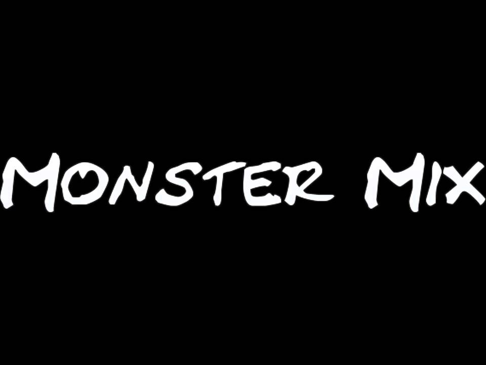 Monster Mix - YouTube