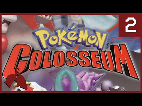 [Pokemon Colosseum] LET ME LOVE MY POKEMON (Part 2) [Opossum Vtuber ...