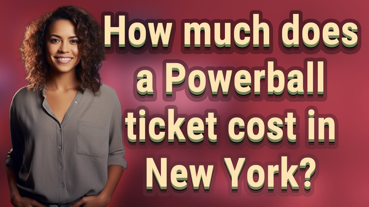 How much does a Powerball ticket cost in New York? - YouTube