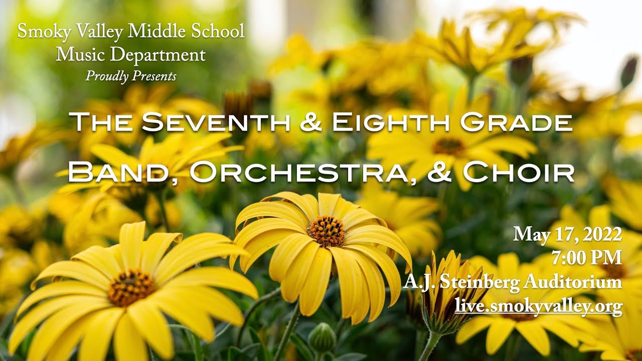 2022 SVMS 7th and 8th Grade Spring Concert - YouTube