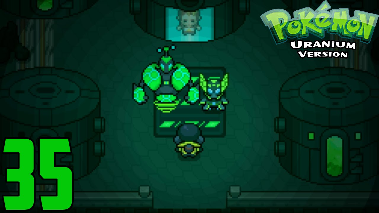 Let's Play Pokemon Uranium: FULL VERSION 1.0 - Episode 35 | Curie ...