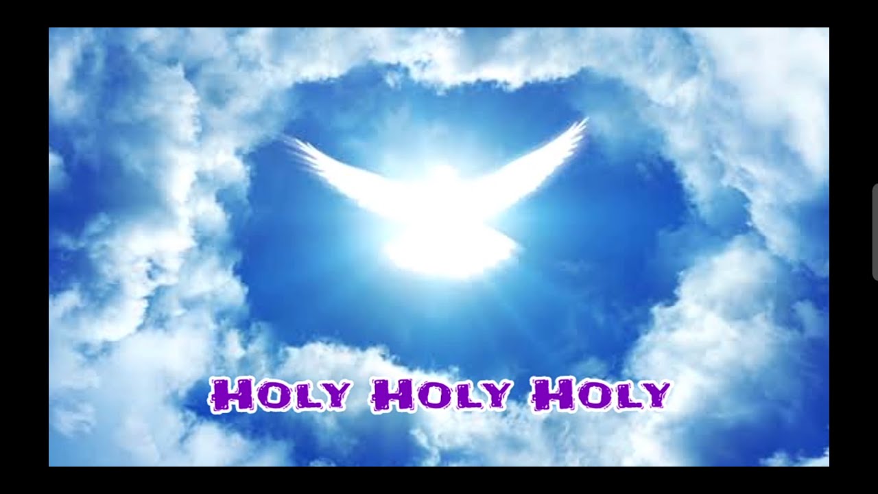 Holy Holy Holy || With Lyrics - YouTube