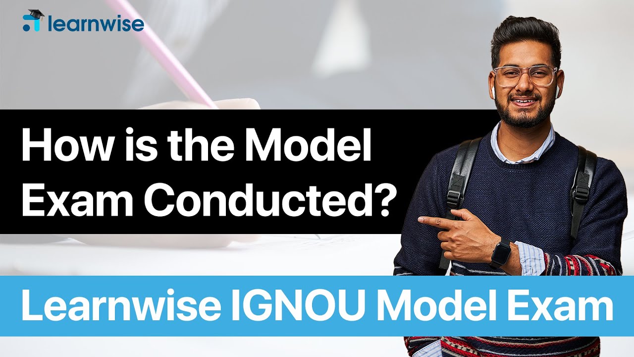 Learnwise Ignou Model Exam How Is The Model Exam Conducted Keralas 1 Ignou Coaching