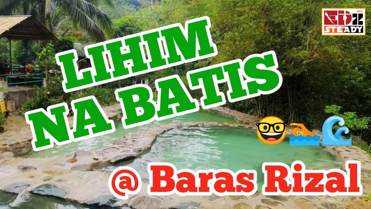 LIHIM NA BATIS @ BARAS RIZAL | Weekend Getaway | EdzSteady - YouTube