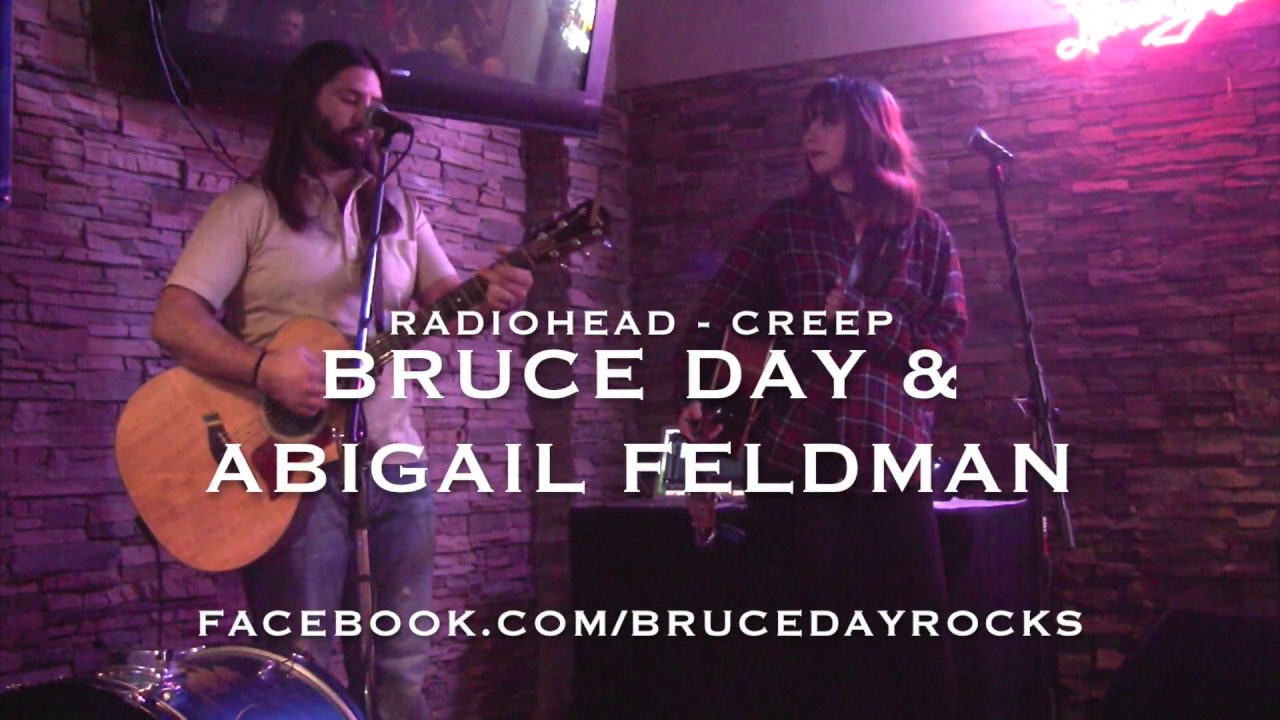 Bruce Day and Abigail Feldman perform Radiohead's Creep - YouTube