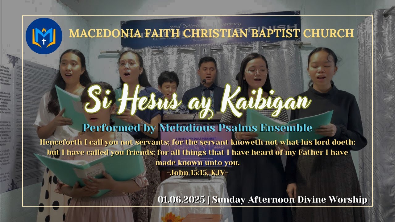 SI HESUS AY KAIBIGAN | Melodious Psalms Ensemble - YouTube