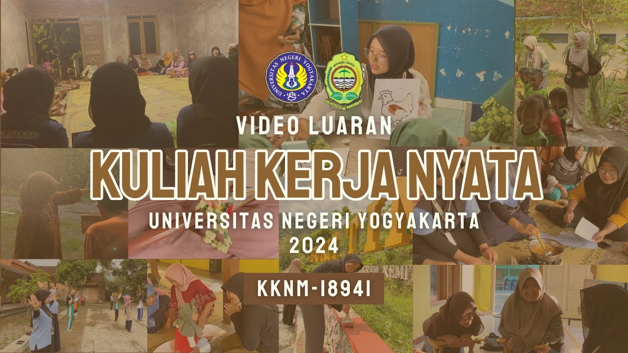 VIDEO LUARAN KULIAH KERJA NYATA (KKN) UNY 2024 | Nur Ainin Tri Irawati ...