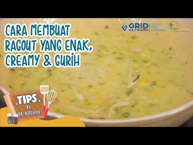 Cara Membuat Ragout yang Enak dan Creamy