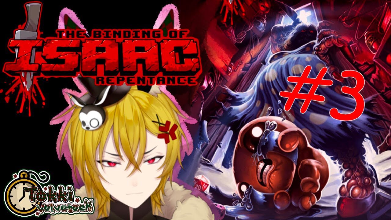 [Vtuber] Isaac [EN] (Isaac 3) - YouTube