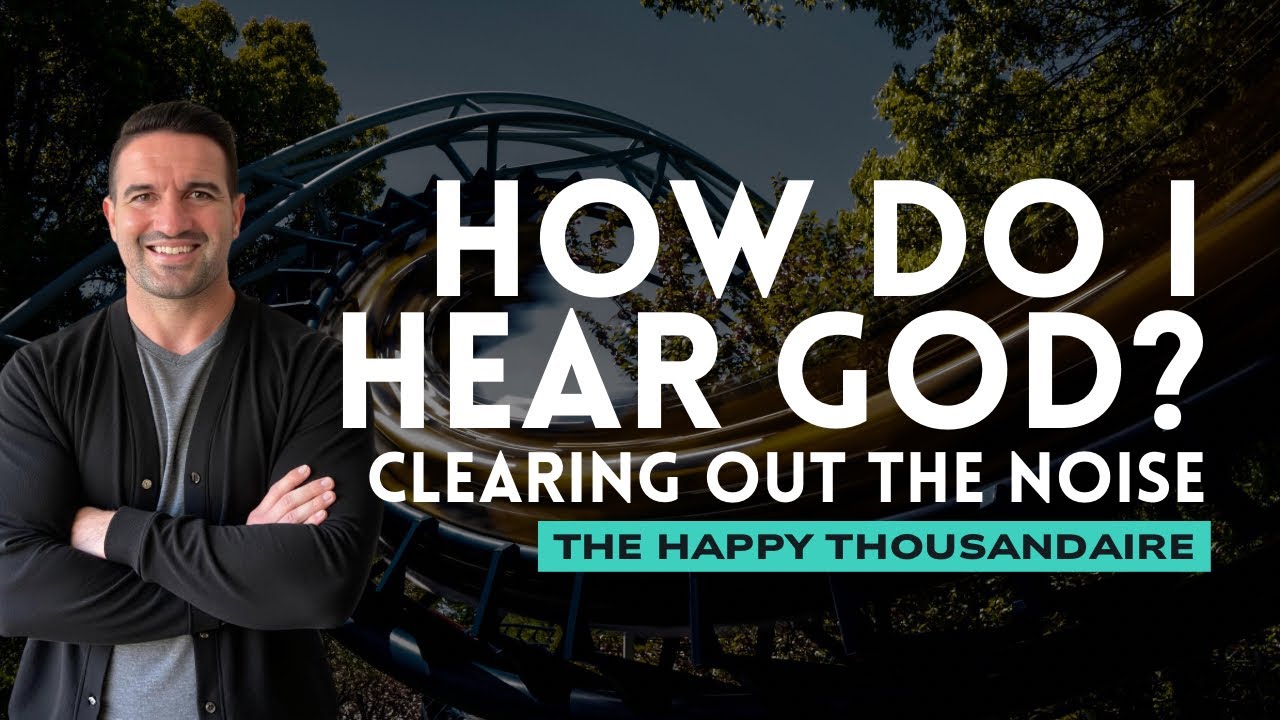 Hearing God’s Voice Through The Noise - YouTube