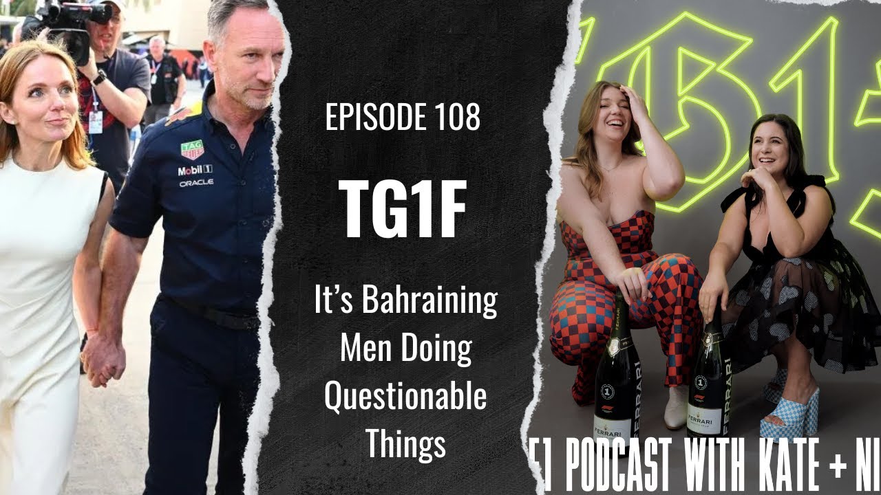 Episode 108: It's Bahraining Men Doing Questionable Things - YouTube