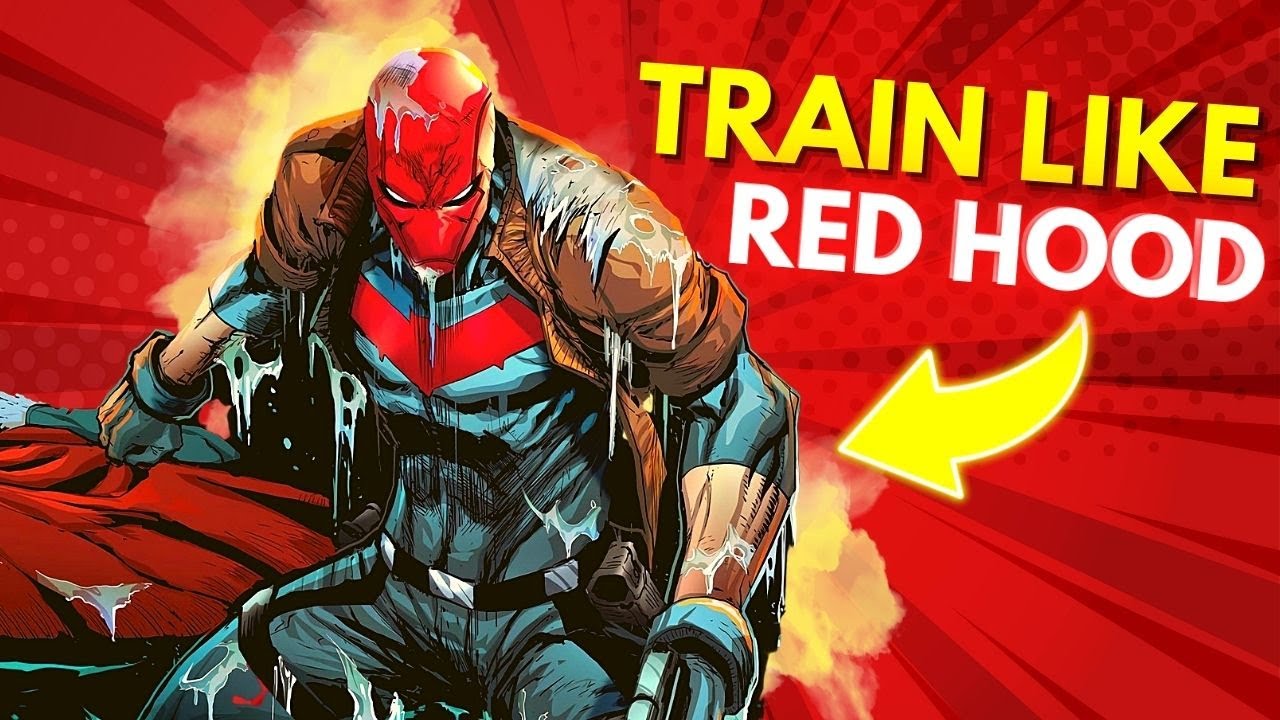 Red Hood Real Life Training Plan Will Get You Jacked! - YouTube