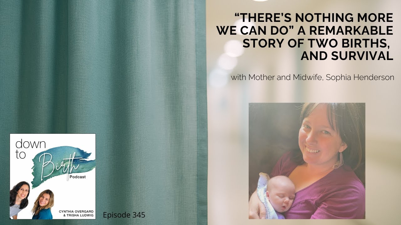 “There’s Nothing More We Can Do”: A Midwife’s Newborn Crisis and ...