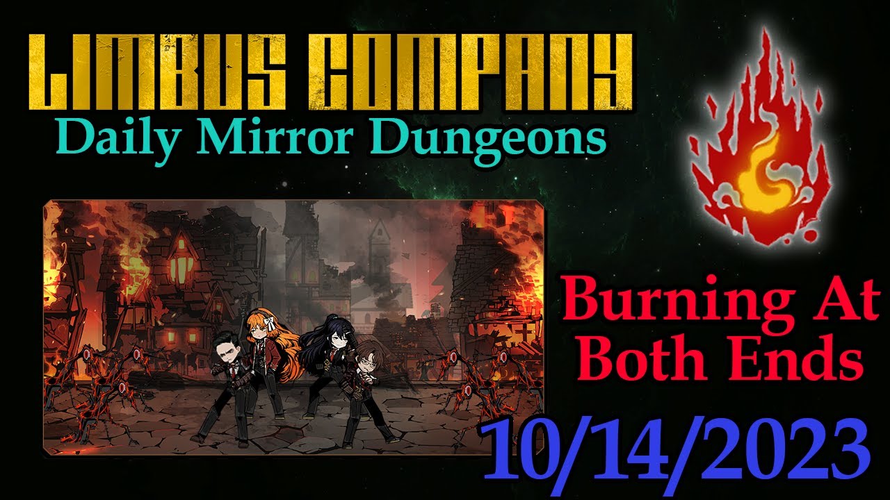 Burning At Both Ends - Limbus Company - YouTube