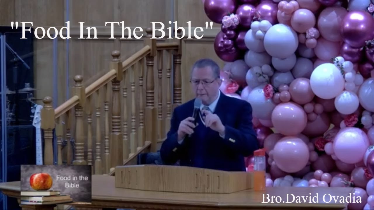 2/11/24 Sunday School "Food in the Bible" Bro David Ovadia - YouTube