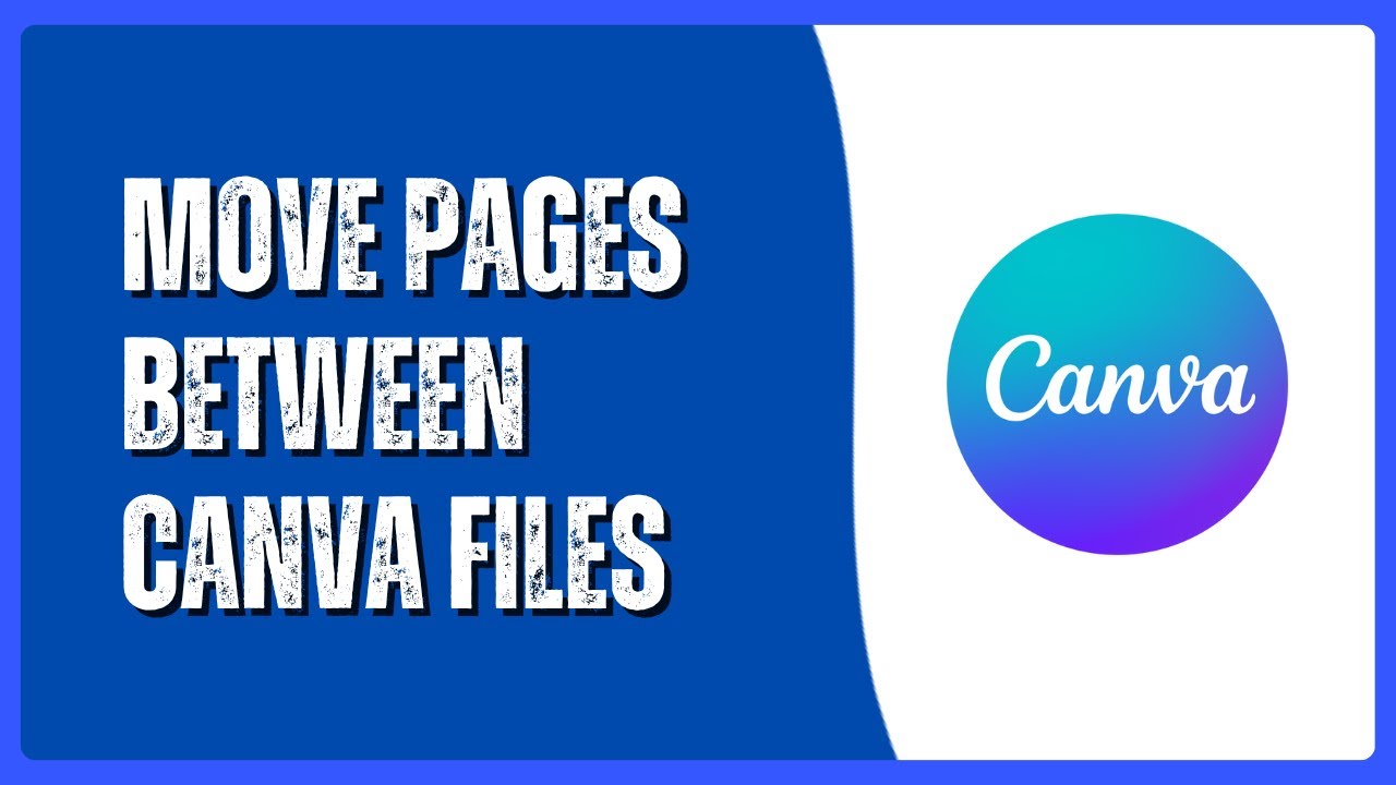 How to Move Pages Between Canva Files | Copy & Paste Method - YouTube