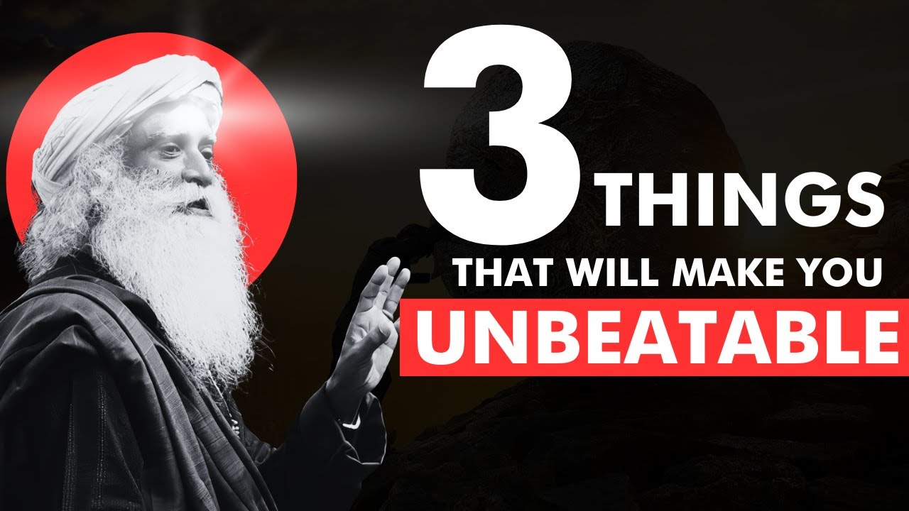 3 Things to become UNBEATABLE || Inspiring Moments of Sadhguru ...