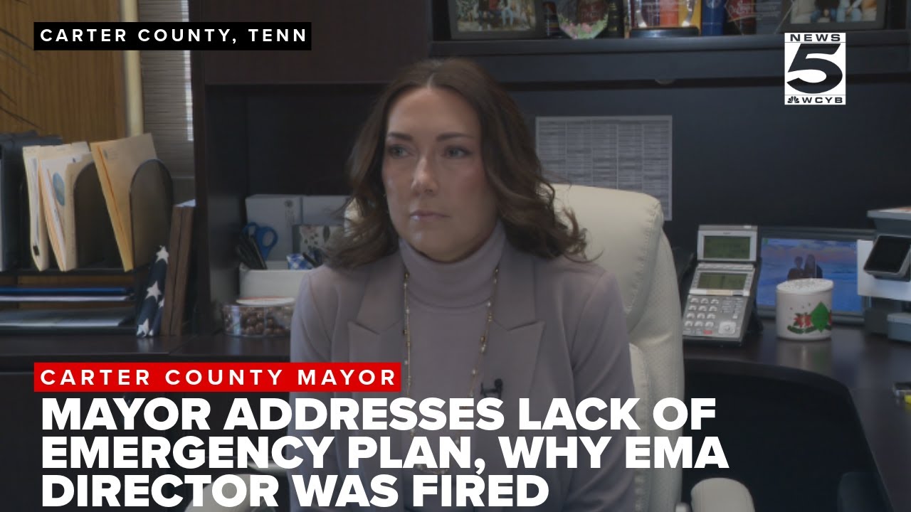 Carter County Mayor addresses claims of no emergency plan, why EMA ...