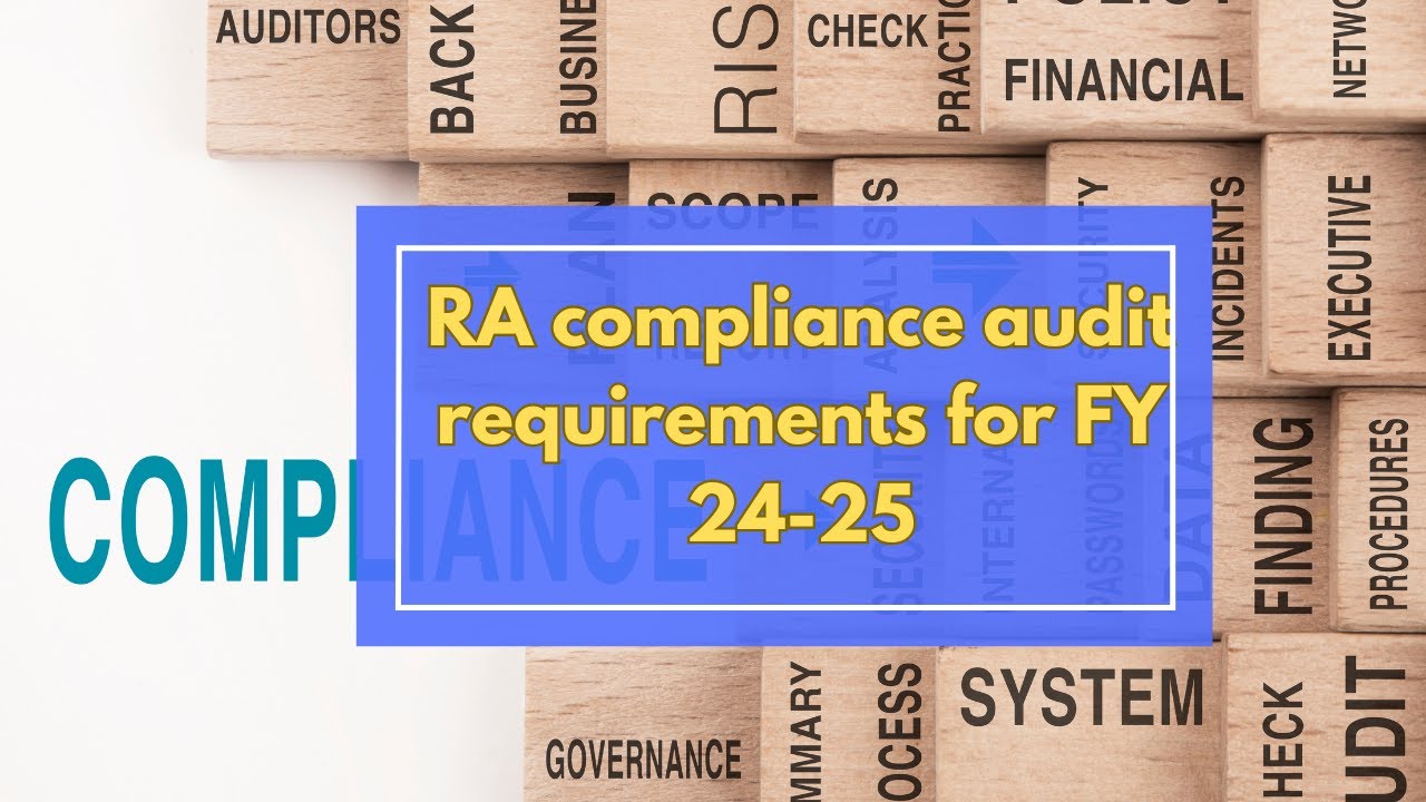 RA Compliance Audit Requirments for 24 25 - YouTube