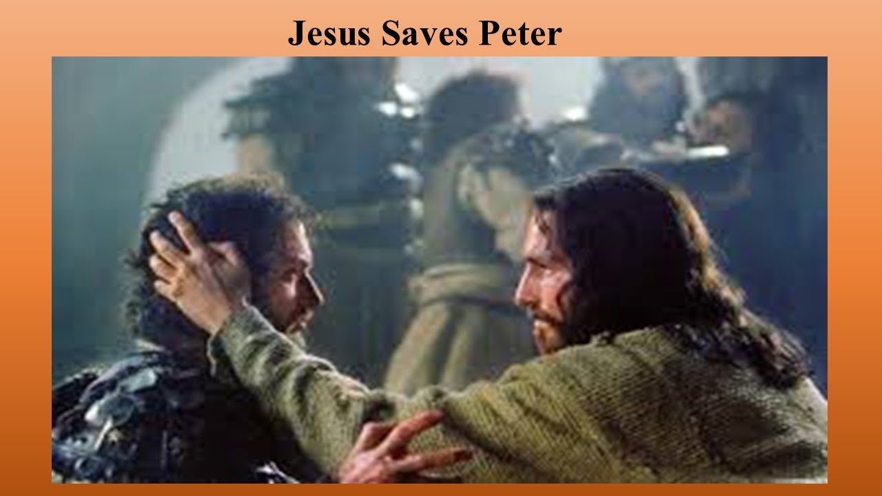 Jesus Saves Peter - YouTube