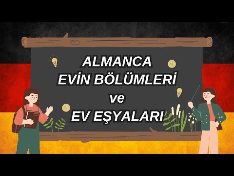 Almanca Evin Bölümleri ve Ev Eşyaları | Almanca Öğreniyorum