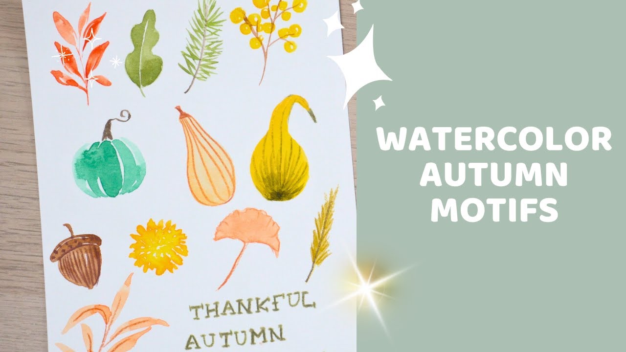 How to Paint: Watercolor Autumn Motifs - Easy Beginner Tutorial - YouTube
