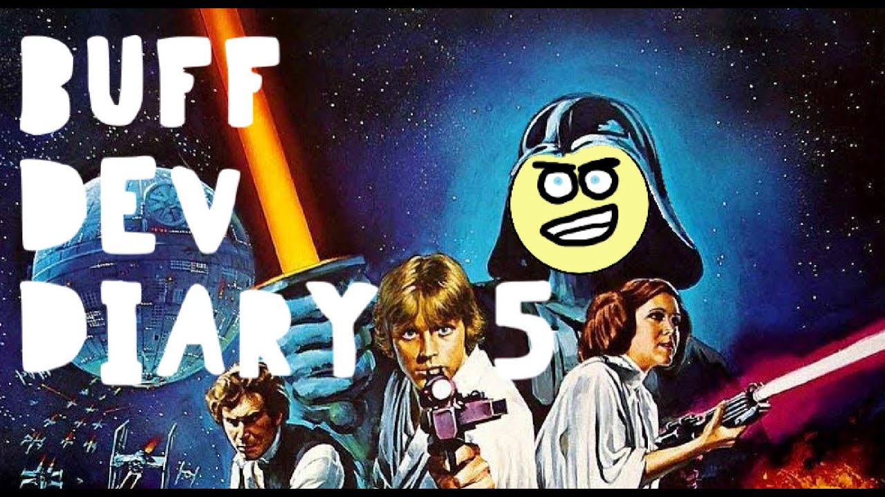 BUFF DEV DIARY EPISODE 5: EMPIRE STRIKES BACK - YouTube