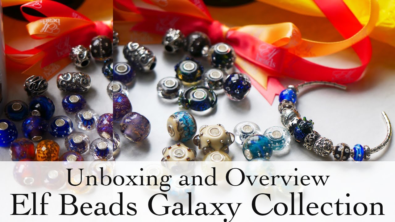 Elf Beads | Galaxy Collection Overview - YouTube