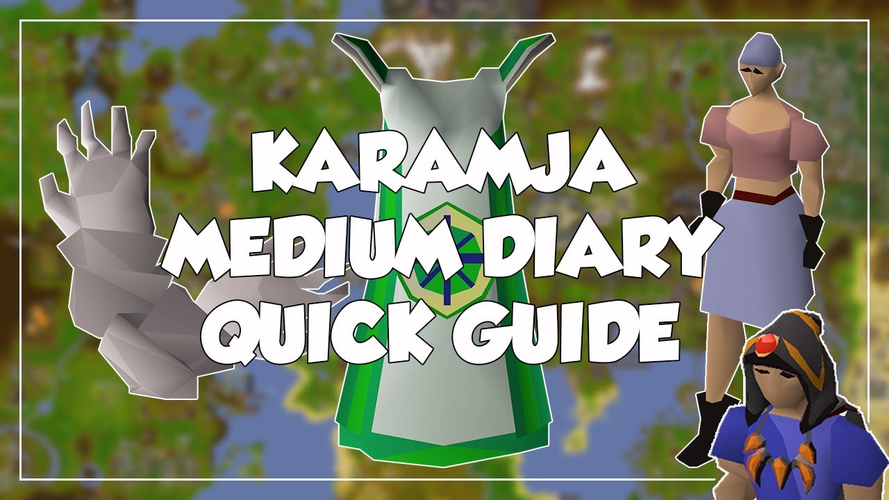 Karamja Medium Diary Quick Guide - Old School Runescape/OSRS - YouTube