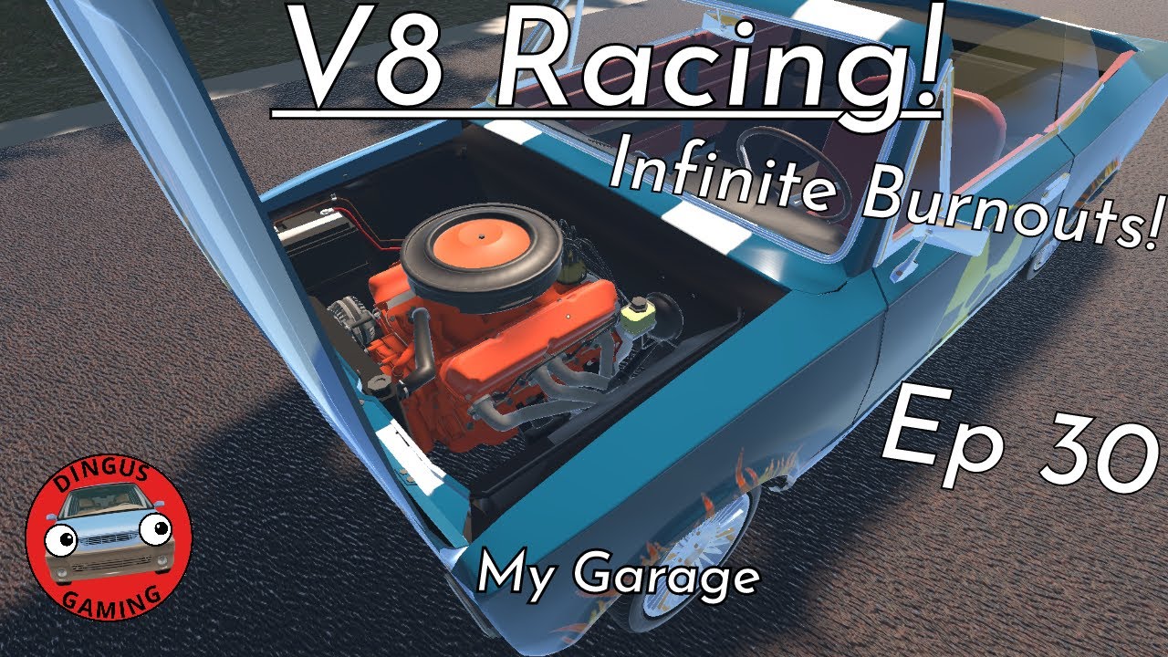 My Garage Playthrough | V8 Racing! | EP30 - YouTube