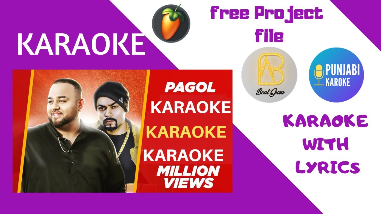 Pagol Karaoke with Lyrics | Deep Jandu ft. Bohemia | J-Statik | Latest ...