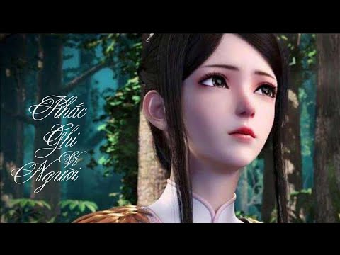 [Vietsub Hán Việt] Khắc Ghi Vì Người - Phùng Đề Mạc || OST Nguyên Long 2