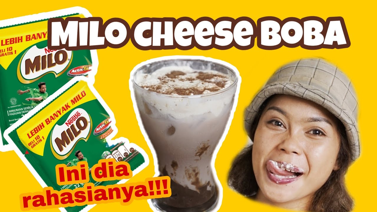 INI DIA RAHASIANYA || MILO CHEESE BOBA - YouTube