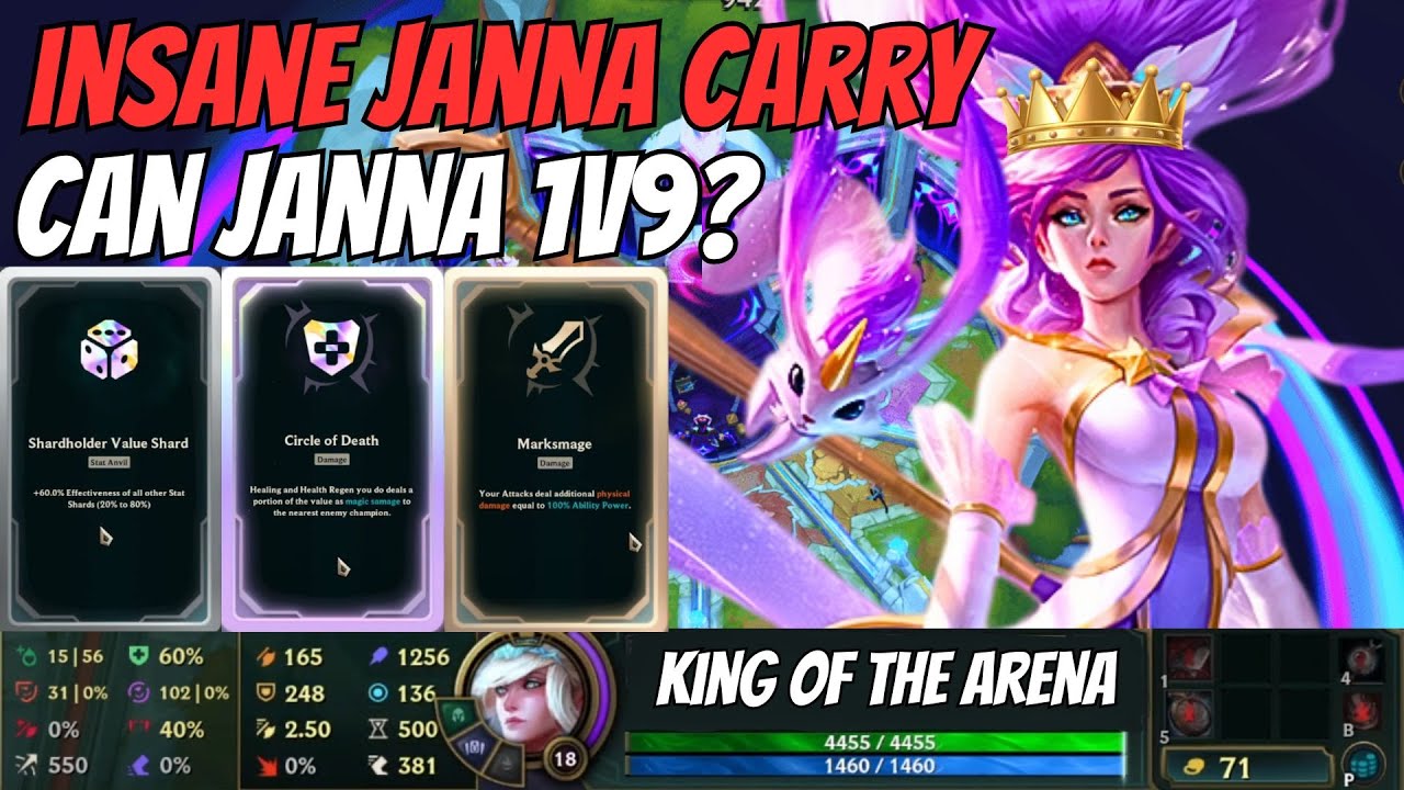 UNREAL Stats, Janna is INSANE, Can I 1v9!!! King Of The Arena - YouTube