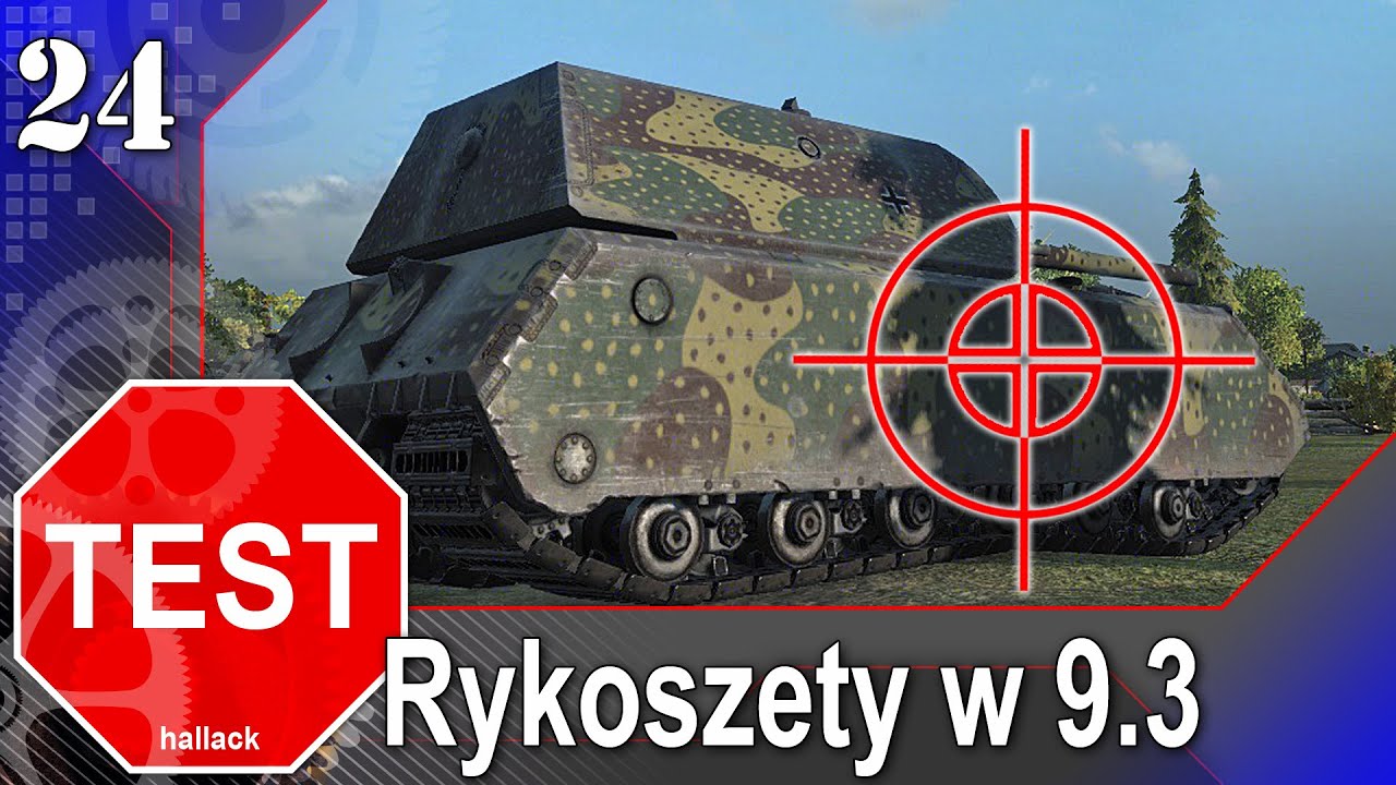 Rykoszety w 9.3 - TEST - World of tanks - YouTube