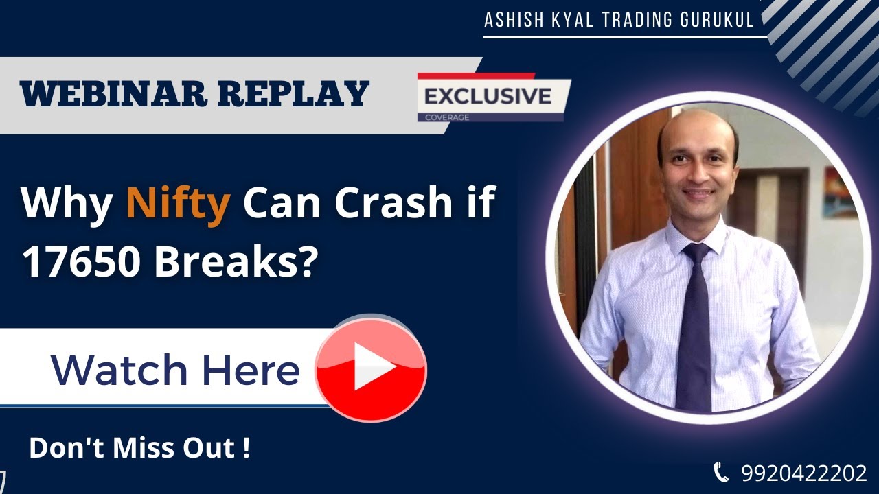 Why #Nifty Can Crash if 17650 Breaks? Trading | Ashish Kyal - YouTube
