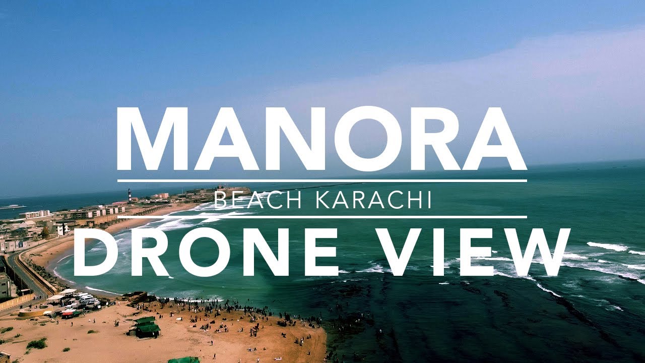 Manora Beach Drone View | Manora Ariel View | Manora Karachi - YouTube