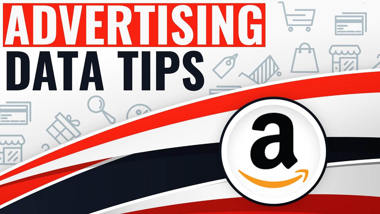 How to Read your Amazon Advertising DATA & Analytics - YouTube