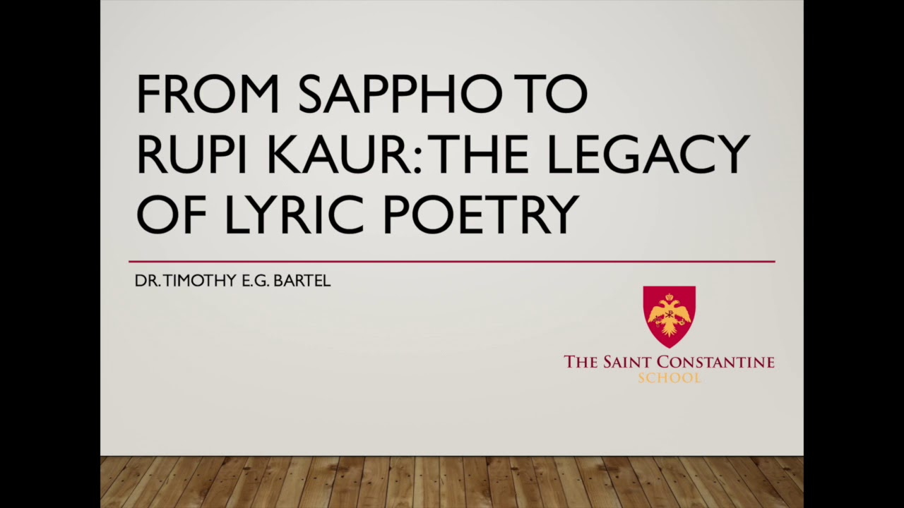 From Sappho to Rupi Kaur - The Legacy of Lyric Poetry: Dr. Timothy Bartel - YouTube
